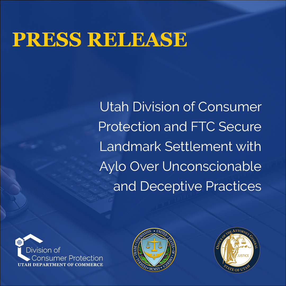 PRESS RELEASE: Utah Division of Consumer Protection and FTC Secure ...